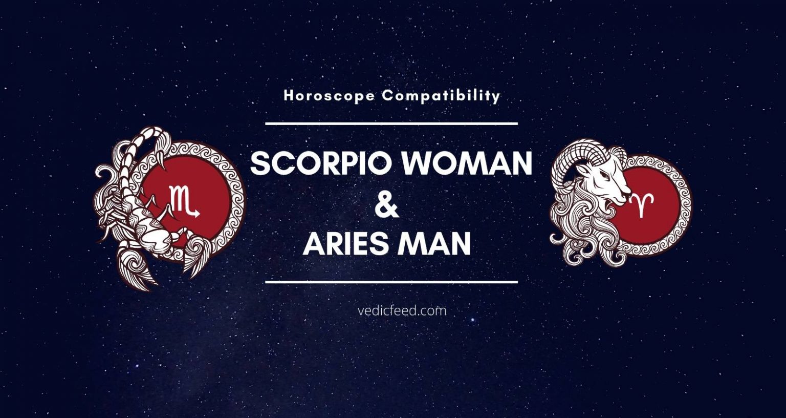 Scorpio Woman and Aries Man Compatibility