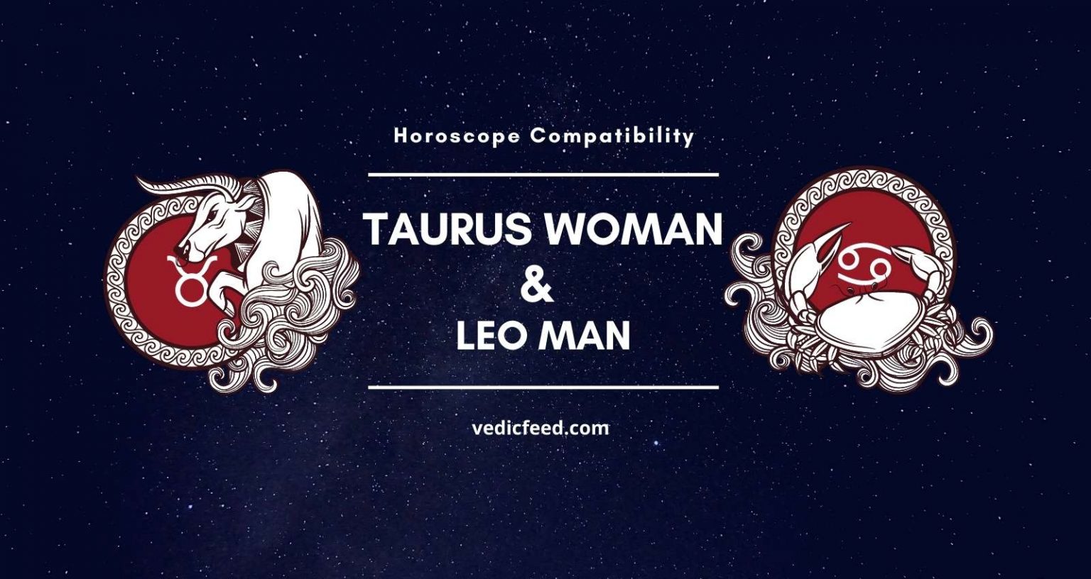 Taurus Woman and Leo Man Compatibility