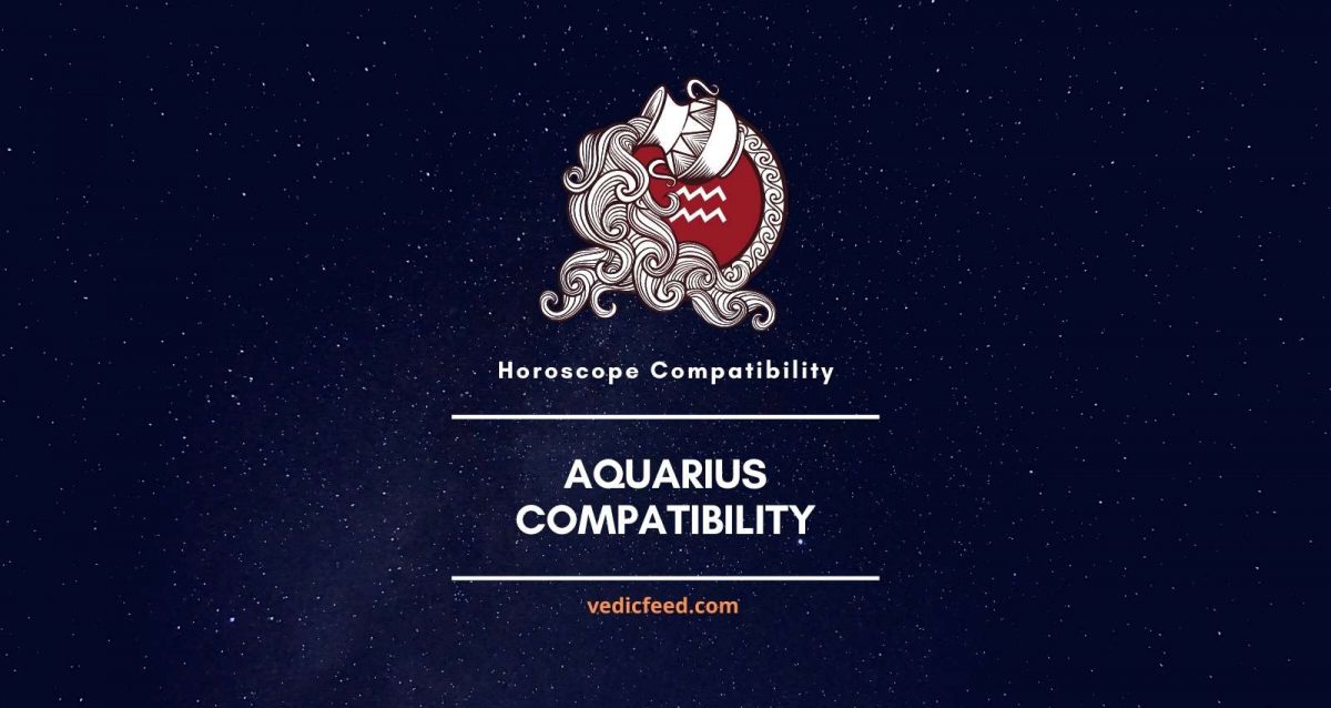 Aquarius Compatibility With 12 Signs – Kumbh Rashi