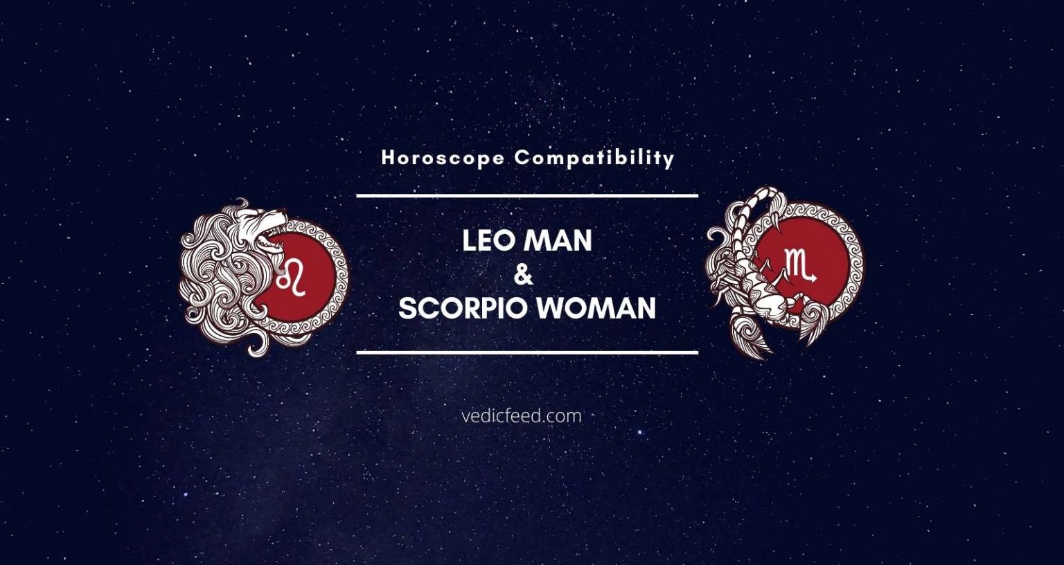Leo Man and Scorpio Woman Compatibility