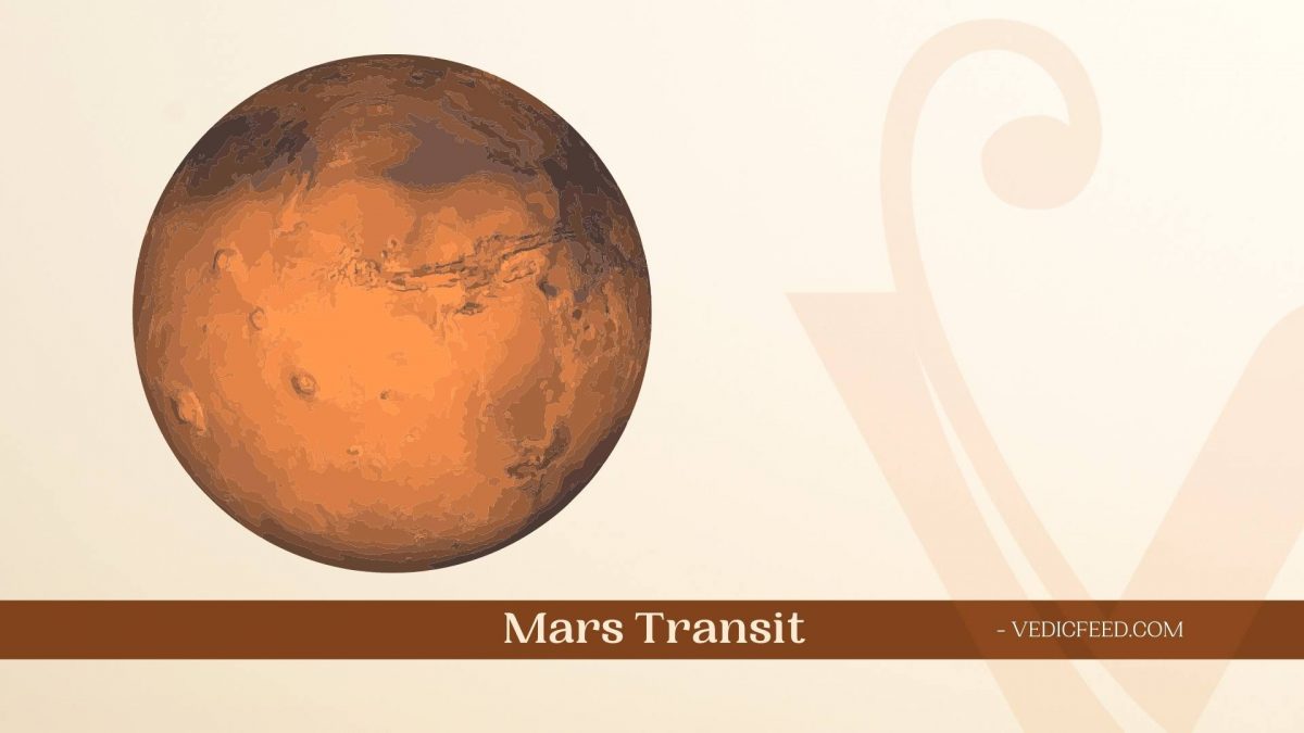 Transit of Mars in 12 Zodiac Signs - Mangal Gochar
